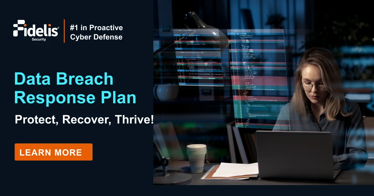 Building an Effective Data Breach Response Plan: Key Strategies | Fidelis Security