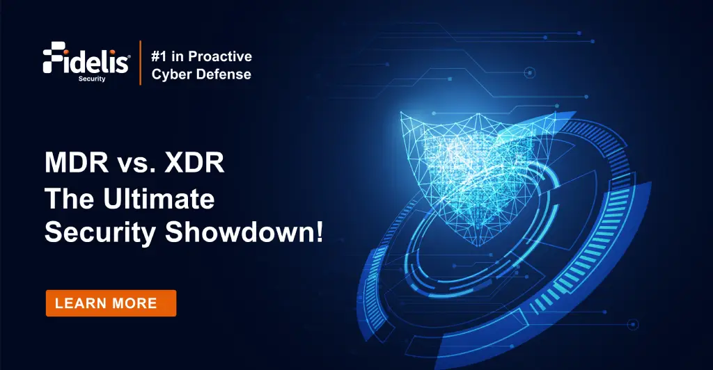 MDR vs XDR: Which Is Right for Your Security Team? | Fidelis Security