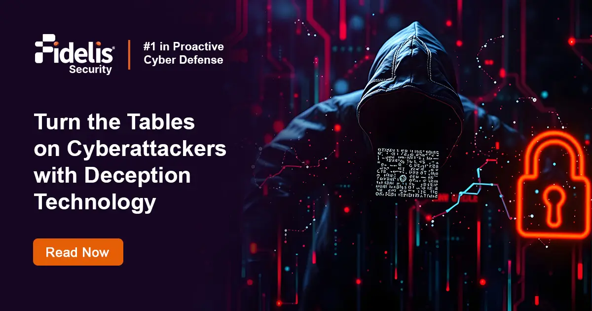 Applications of Deception Technology | Fidelis Security