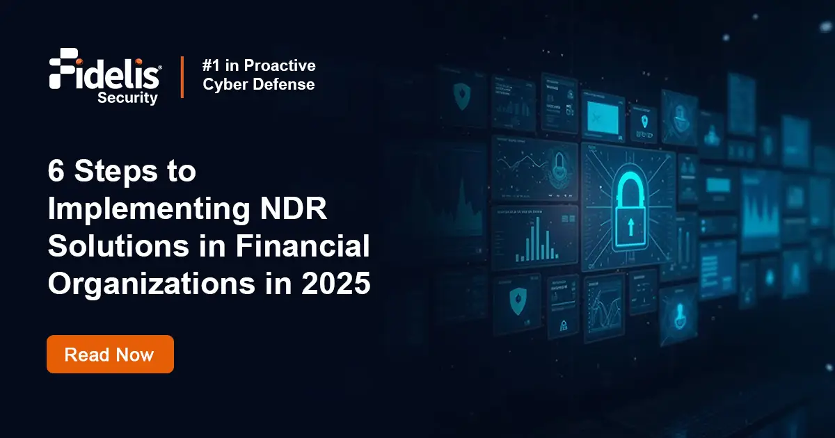NDR Solutions to Protect Financial Organizations from Breaches ...
