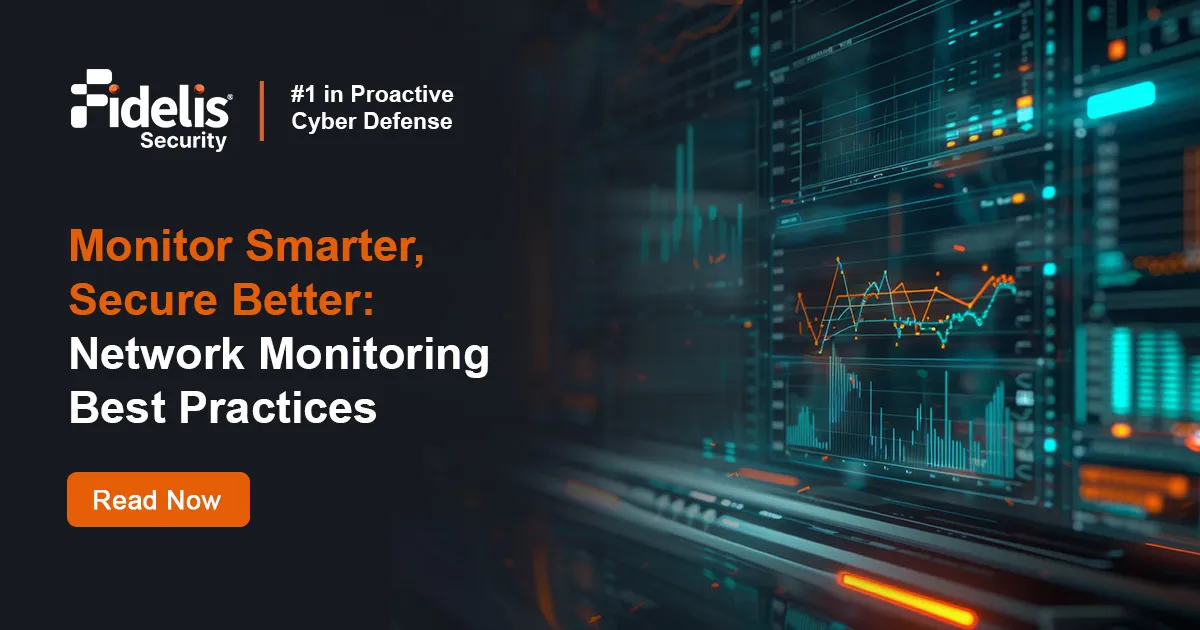 14 Best Network Monitoring Practices Fidelis Security