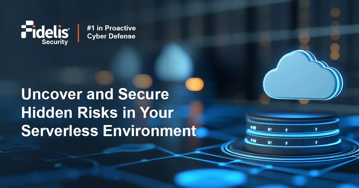 What is Serverless Security? | Fidelis Security